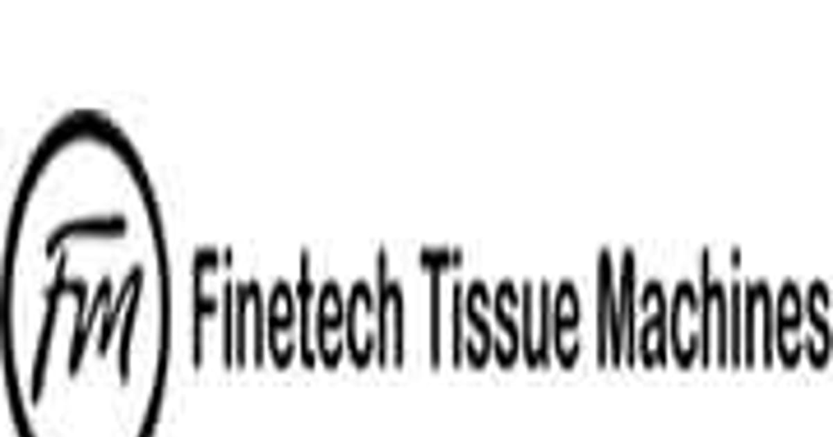 Finetech Tissue Machines - Faridabad, India, FINETECH TISSUE MACHINES ...