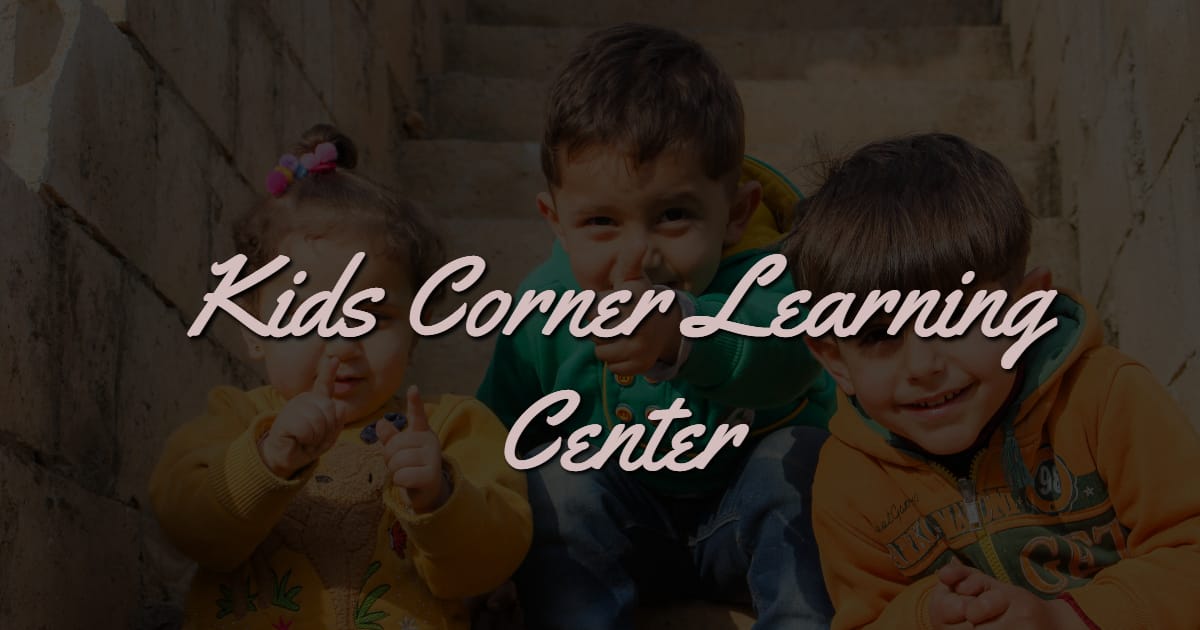 Kids' Corner Learning Center - Colorado Springs, Colorado | about.me