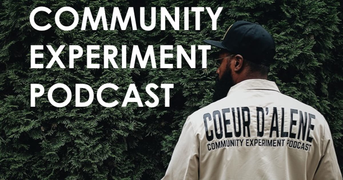 Community Experiment Podcast - Coeur d'Alene, Idaho | about.me