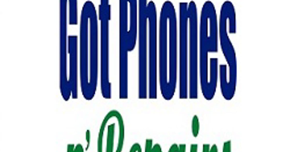 Got Phones n' Repairs - Abbotsford, British Columbia, Canada | about.me