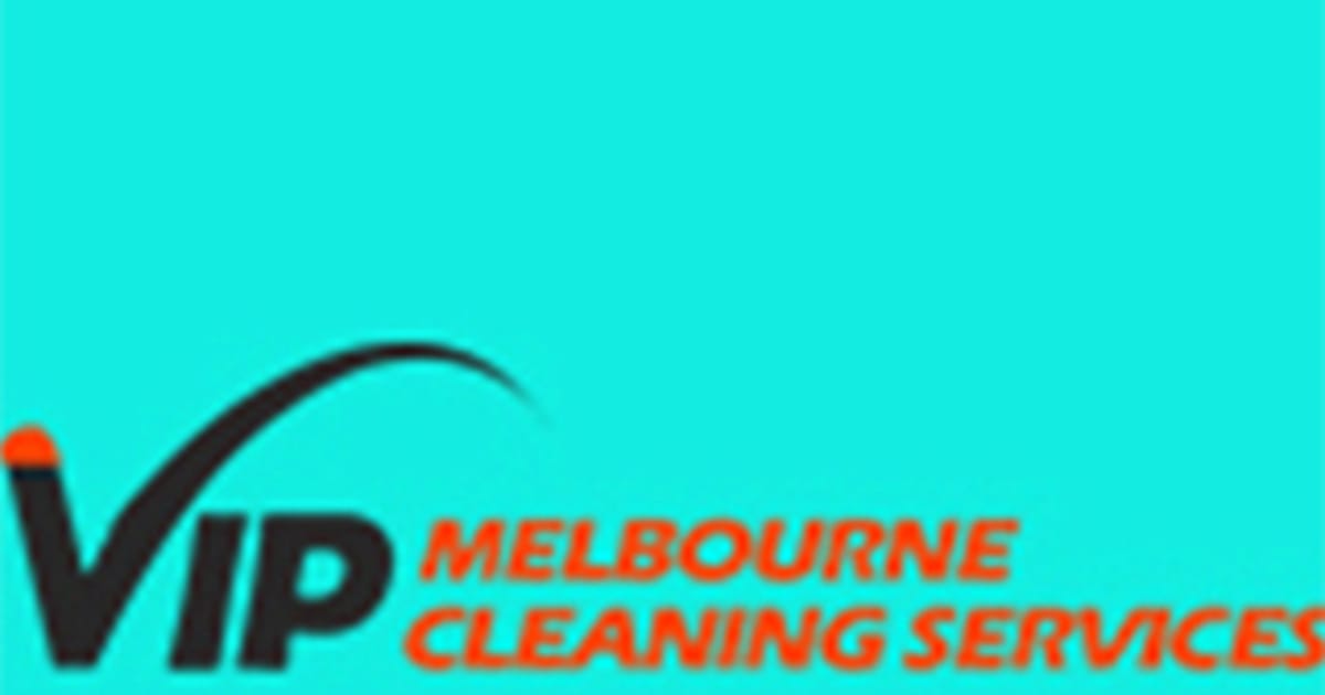VIP Cleaning Services Melbourne - Melbourne, Australia | about.me