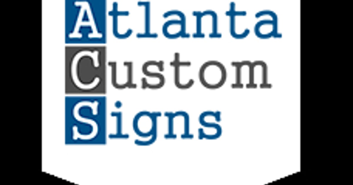Atlanta Custom Signs - Atlanta, GA | about.me