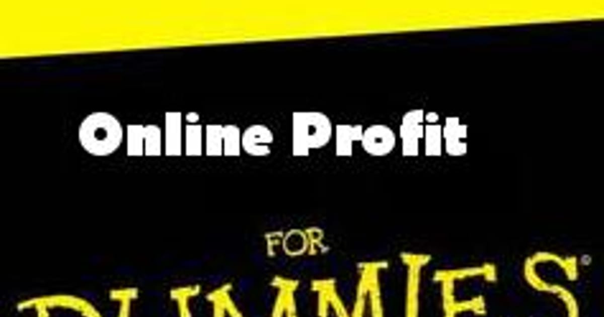 Online Profit for dummies - the United Kingdom | about.me