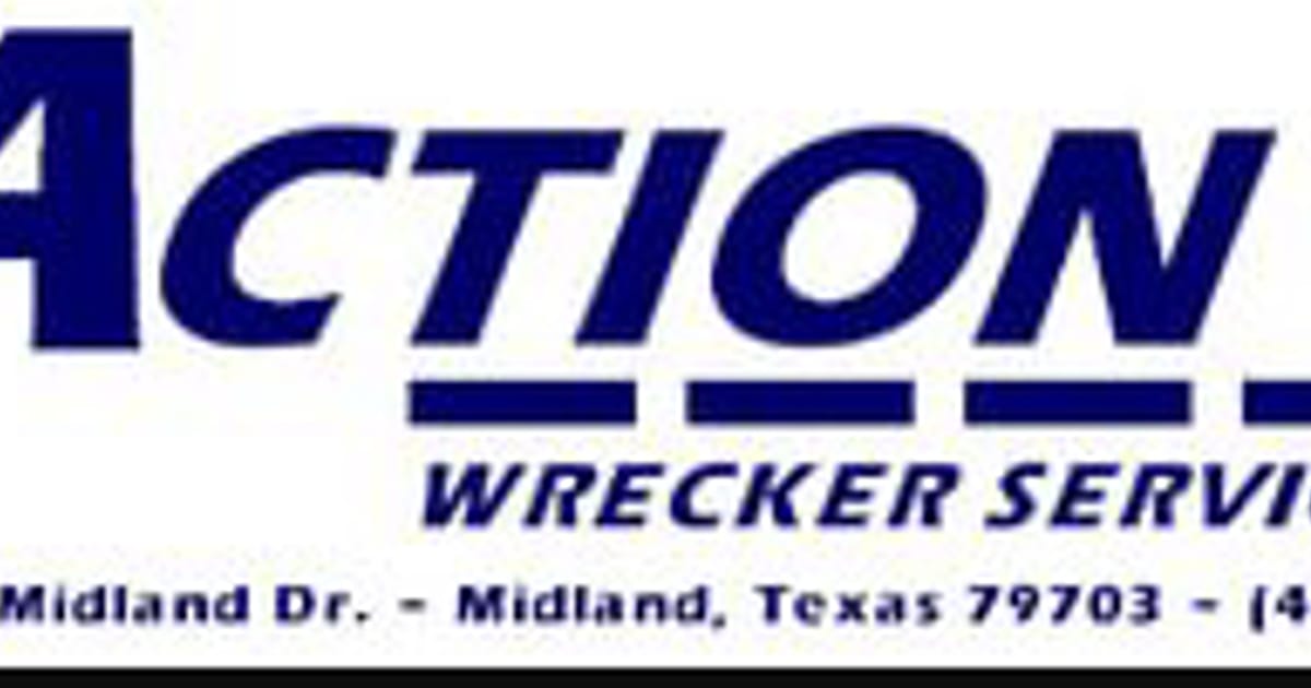 Action Wrecker Service INC. - Midland, Texas | about.me