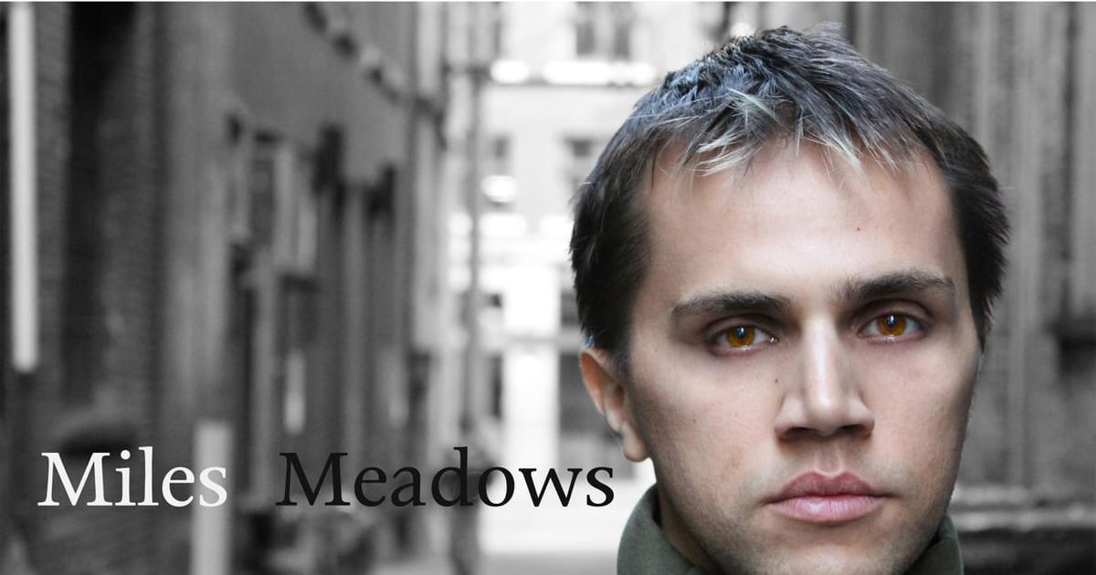 Miles César Meadows | about.me