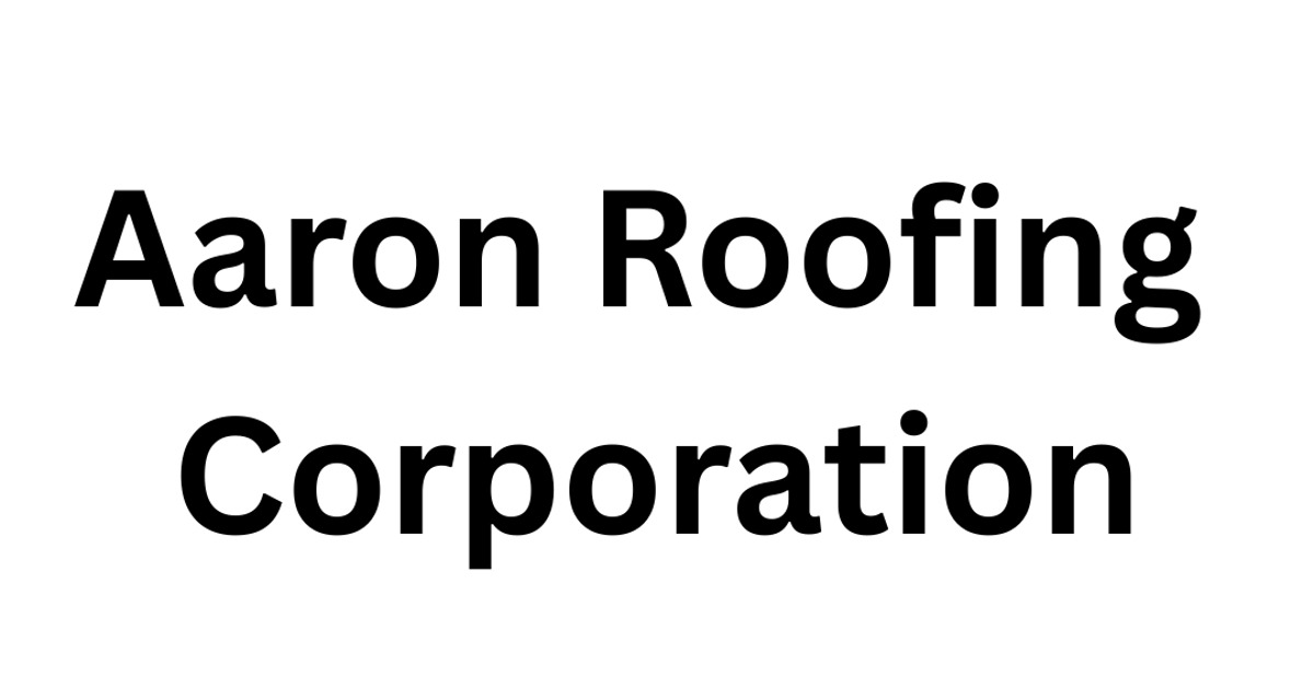 Aaron Roofing Corporation - USA | about.me