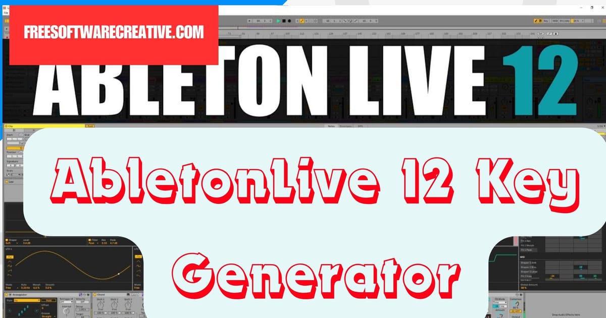 Ableton Live 12 Key Generator 2025 Free Mac Windows ( LATEST ) - usa ...
