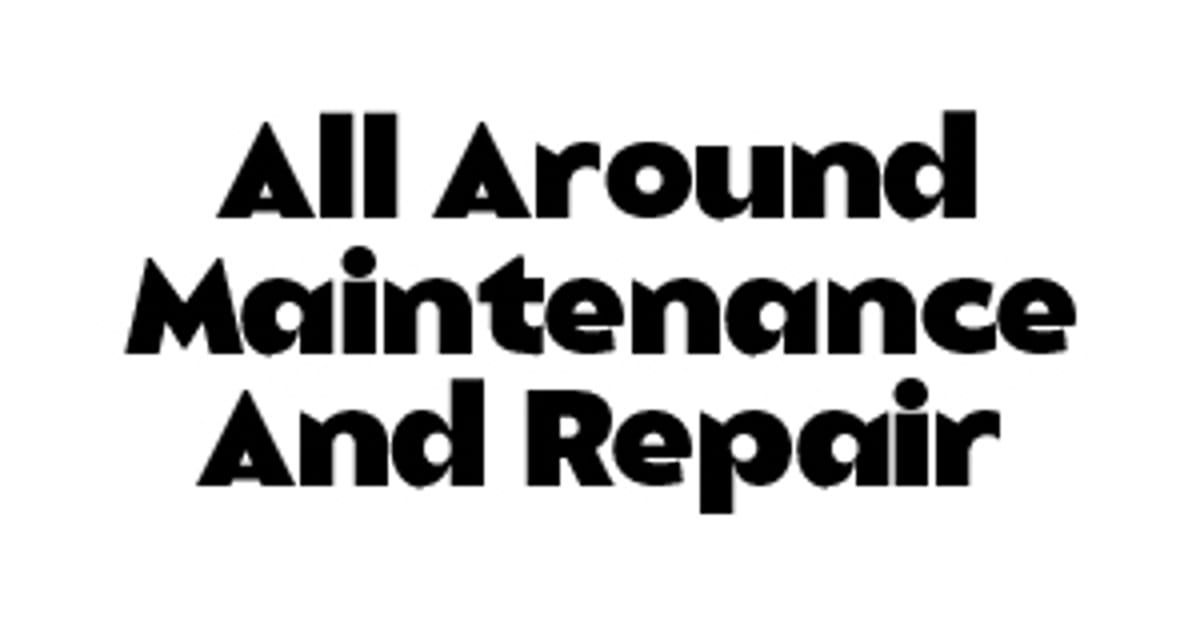 All Around Maintenance And Repair - Port St. Lucie FL | All Around ...
