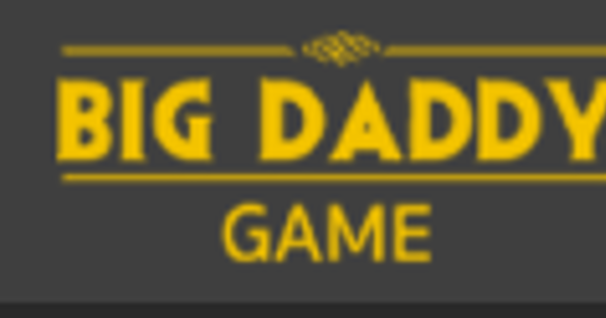 big daddy game - india | about.me
