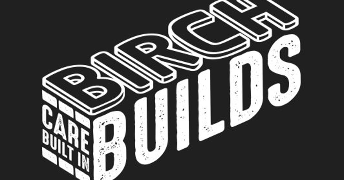 Birch Builds - UK | about.me