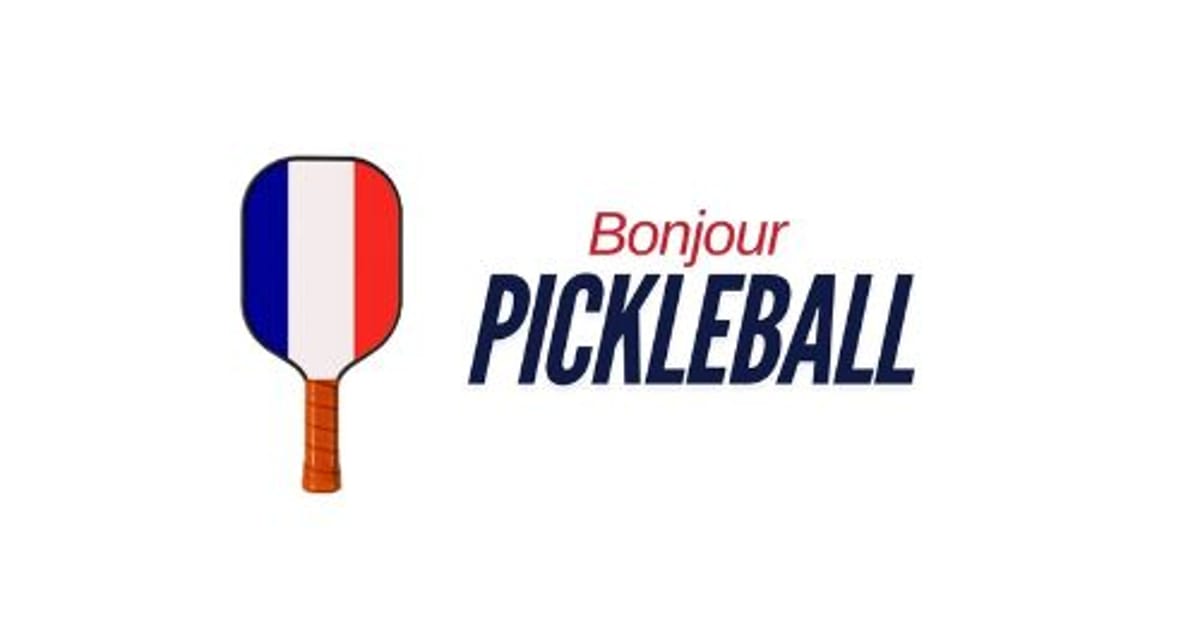 Bonjour Pickleball - France | about.me