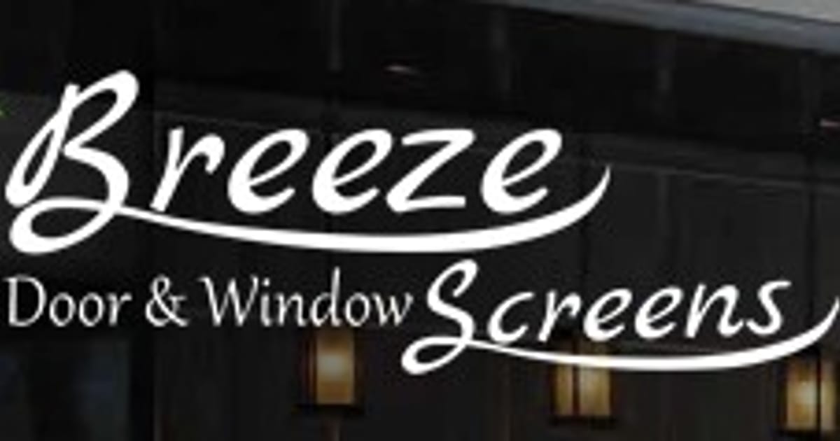 Breeze Screens - San Diego USA | about.me