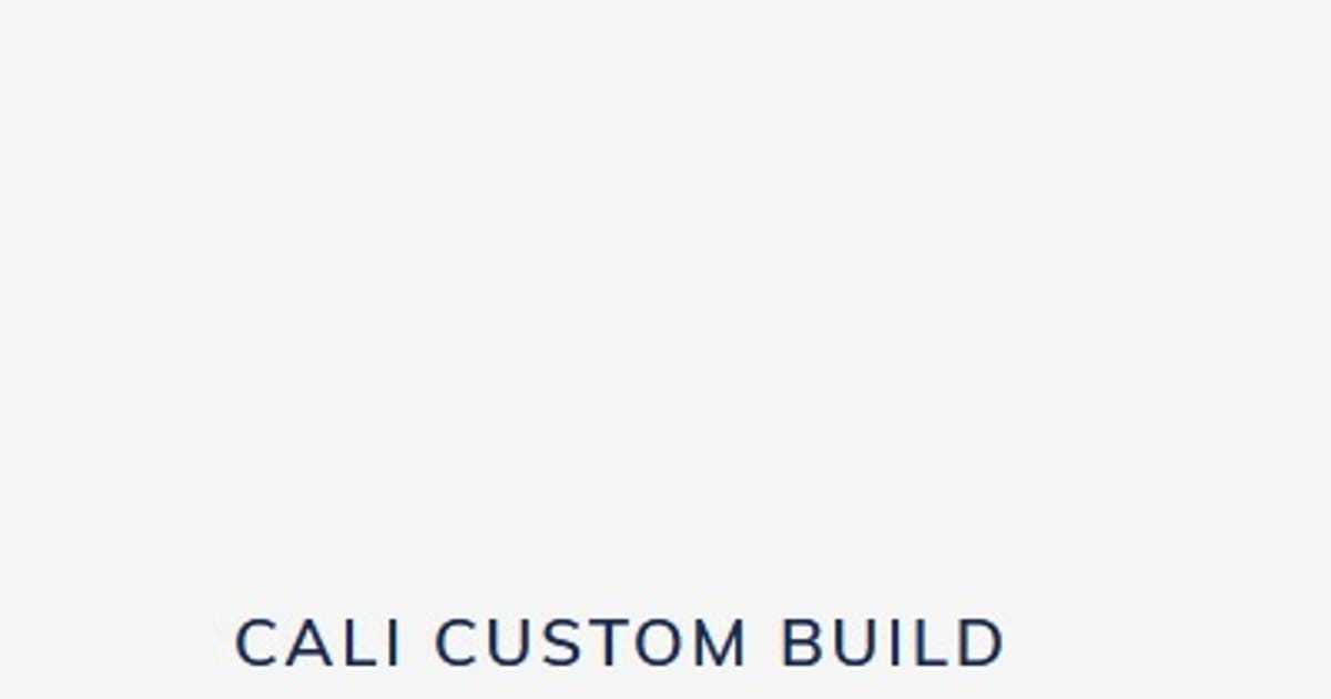 CALI CUSTOM BUILD | about.me