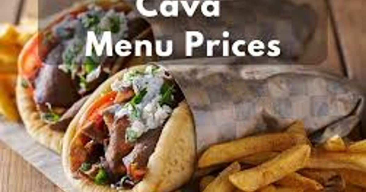 Cava Menu Prices - usa | about.me