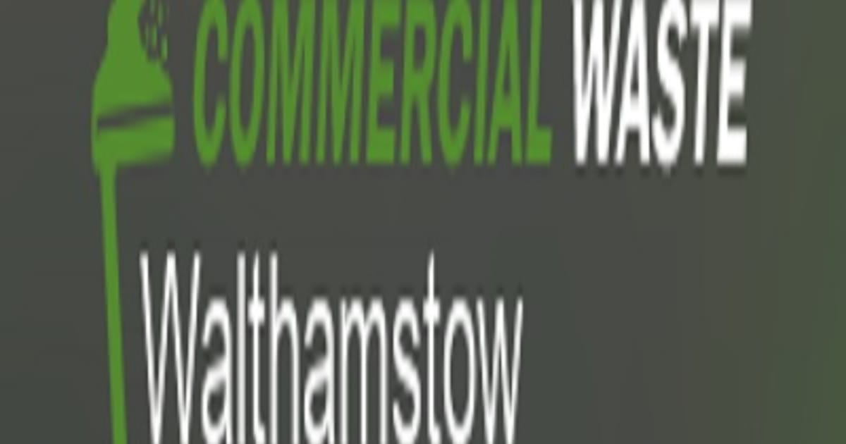 Commercial Waste Walthamstow - UKL | about.me