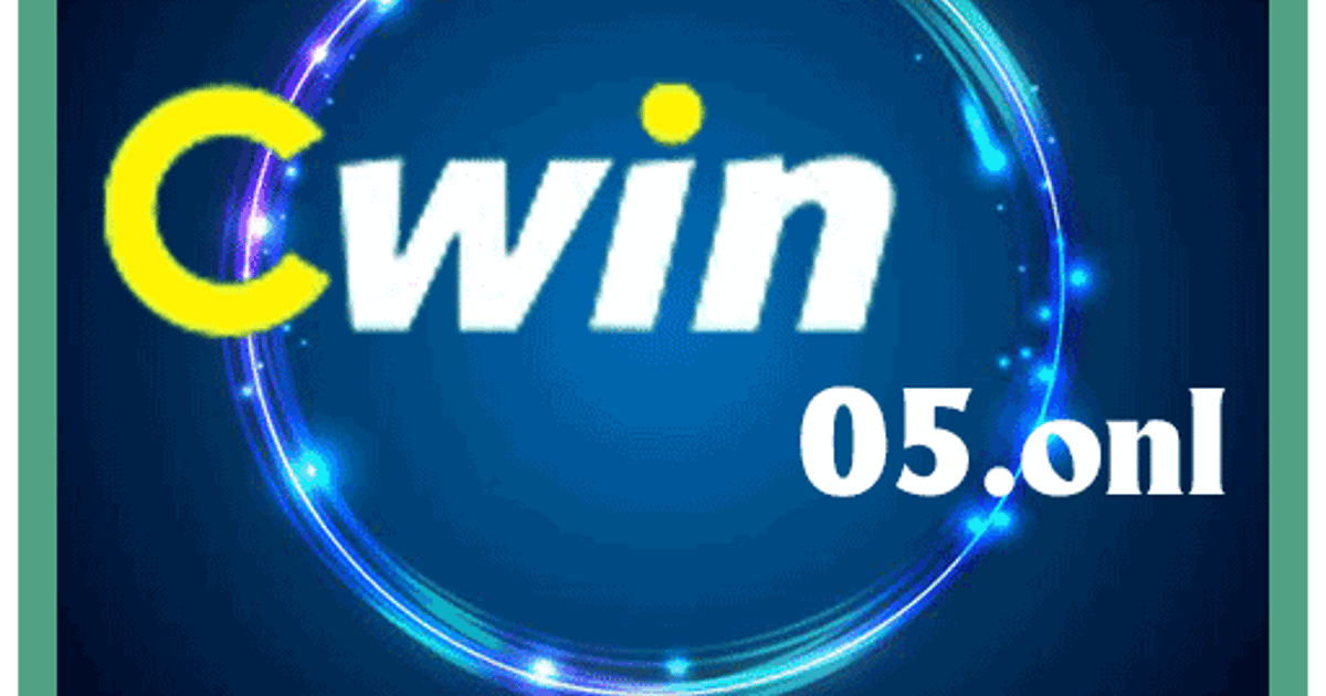 CWIN05 ⭐️ ĐĂNG KÝ | ĐĂNG NHẬP | TẢI APP CWIN MỚI NHẤT 2024 - 45 – 47 Nguyễn Bá Tuyển, Khu phố 8 ...
