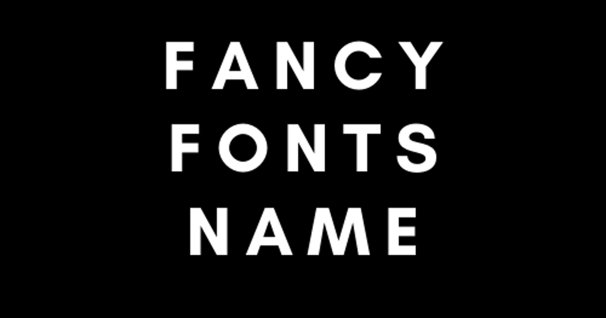 Fancy Fonts Name - USA | about.me