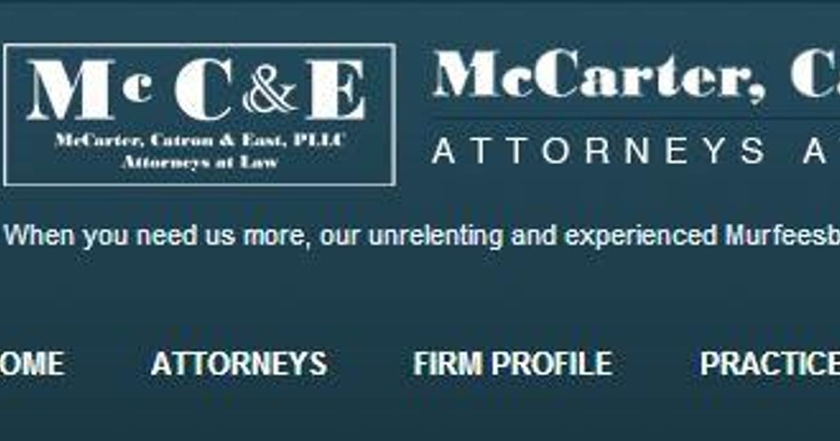 Gilbert Wayne McCarter, II - Murfreesboro, TN, McCarter, Catron & East ...