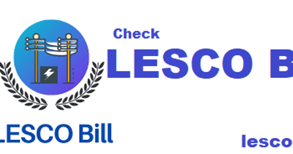 Lesco Bill - Pakistan | about.me