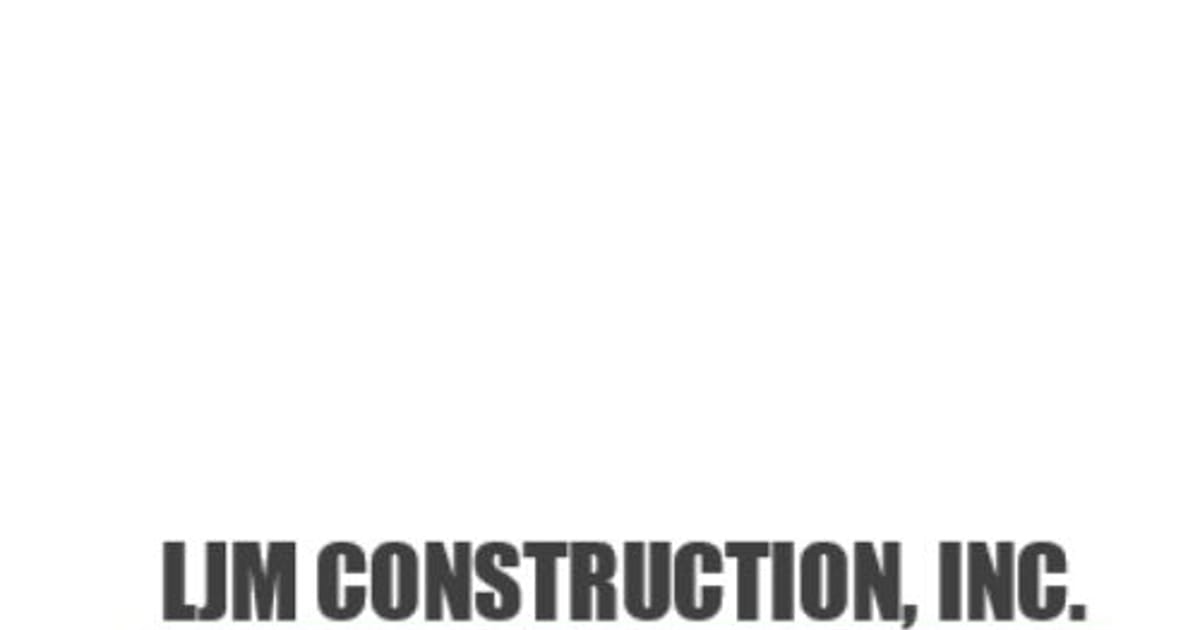 LJM Construction Inc - Pleasanton, CA 94566, USA | about.me
