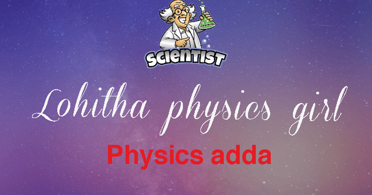 Lohitha Physics girl - Ramachandrapuram | about.me