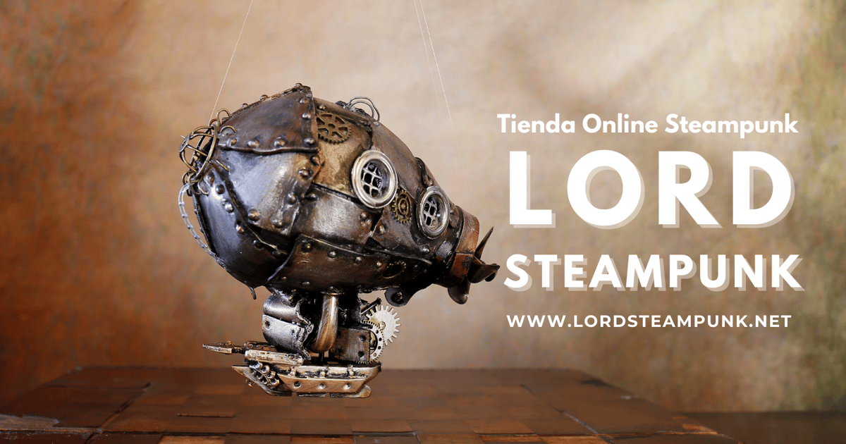 Lord Steampunk - Spain | about.me