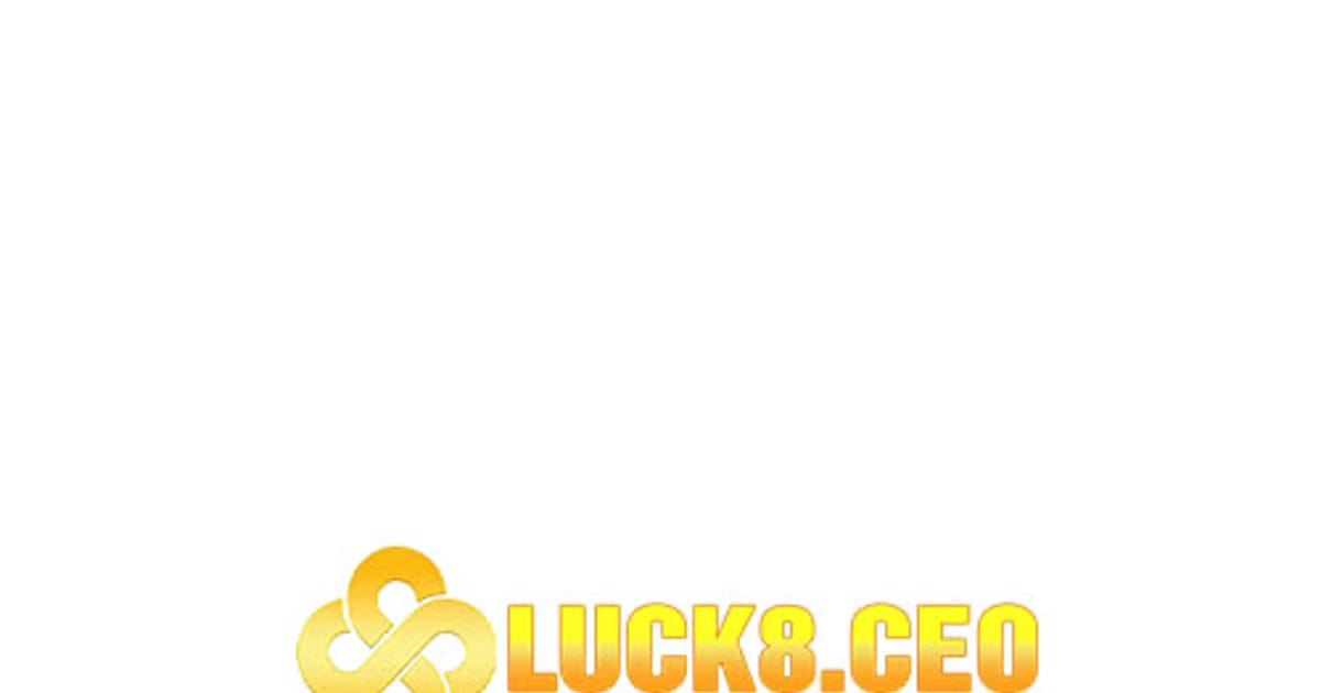 Luck8 - 1260 Đ. 3 Tháng 2, Phường 2, Quận 11, Hồ Chí Minh, Việt Nam | about.me