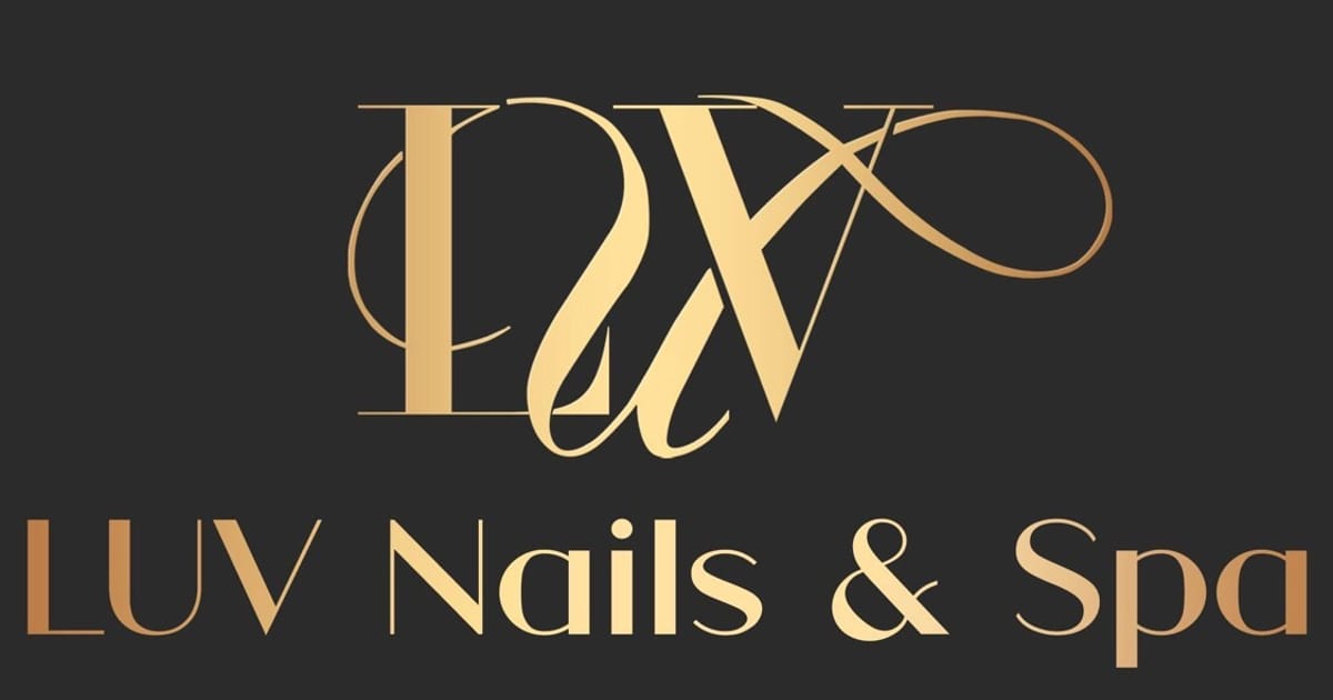 LUV NAILS SPA BELLFLOWER - Bellflower, CA 90706 | about.me