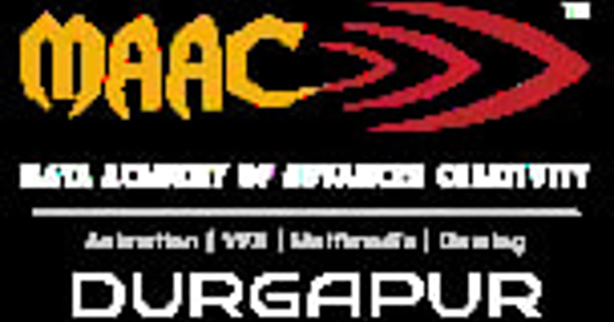MAAC Animation Course Durgapur - Ambedkar Sarani CA/11, Ambuja, beside ...