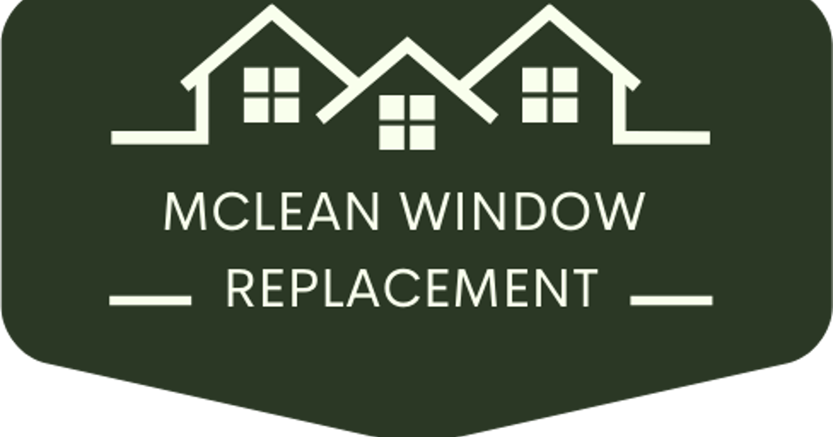 McLean Window Replacement - McLean | about.me