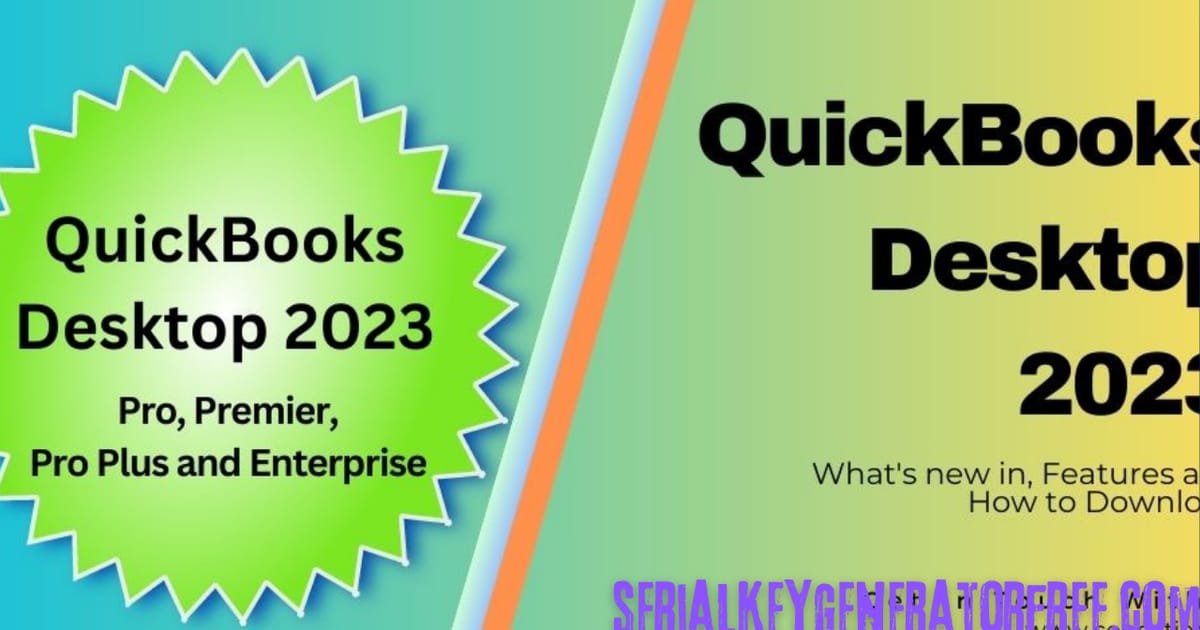 QuickBook Pro 2023 Serial Number Key Generator Free Download - uk ...