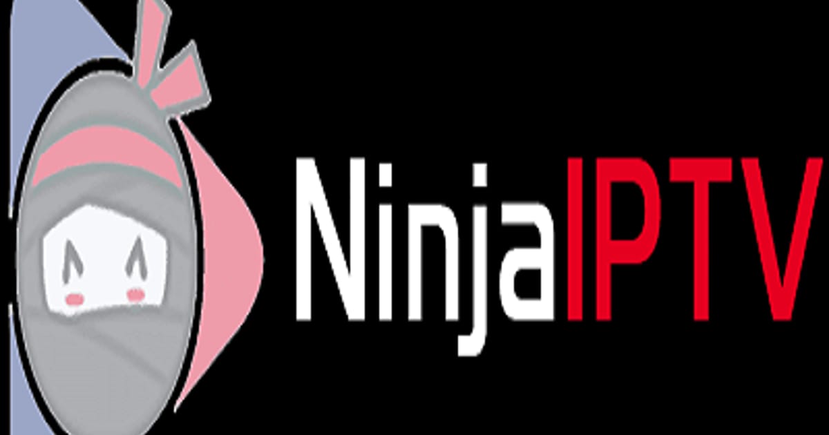 Ninja IPTV - Ninja IPTV | about.me