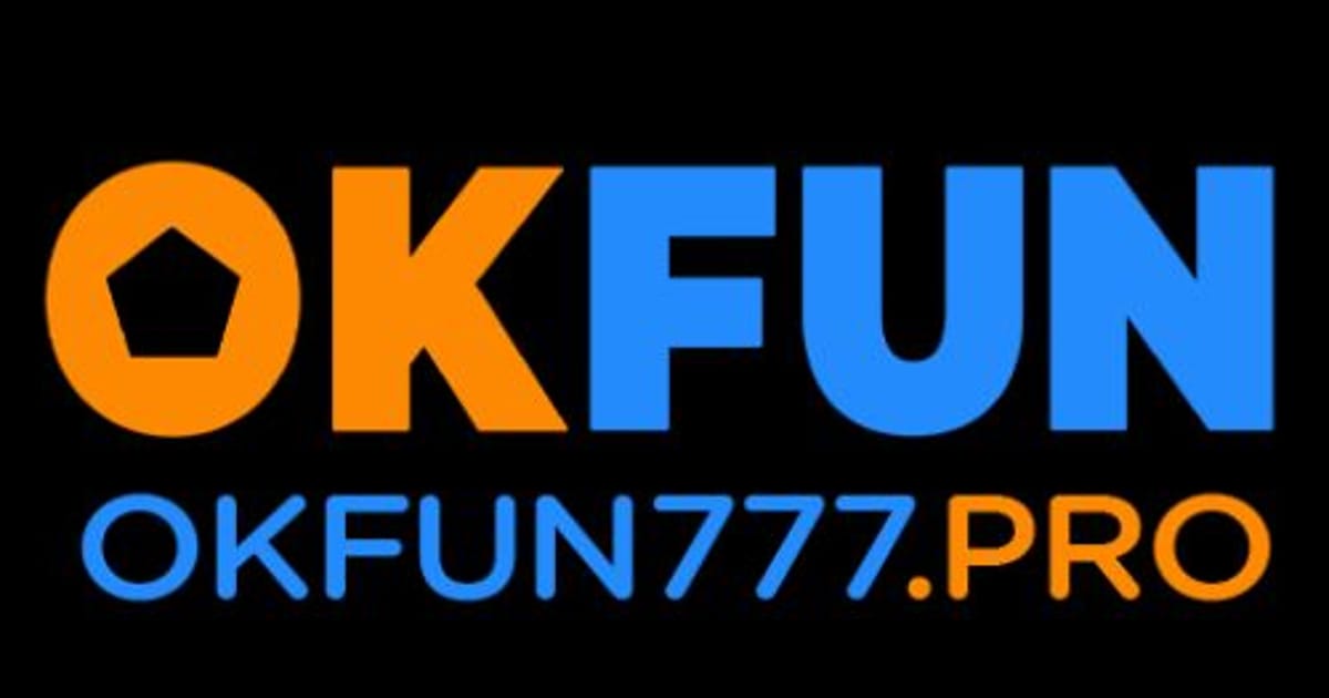 okfun - Hồ Chí Minh, Vietnam | about.me