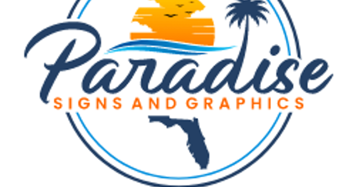 Paradise Signs and Graphics - 3650 Bobbi Ln Suite 121-123, Titusville ...
