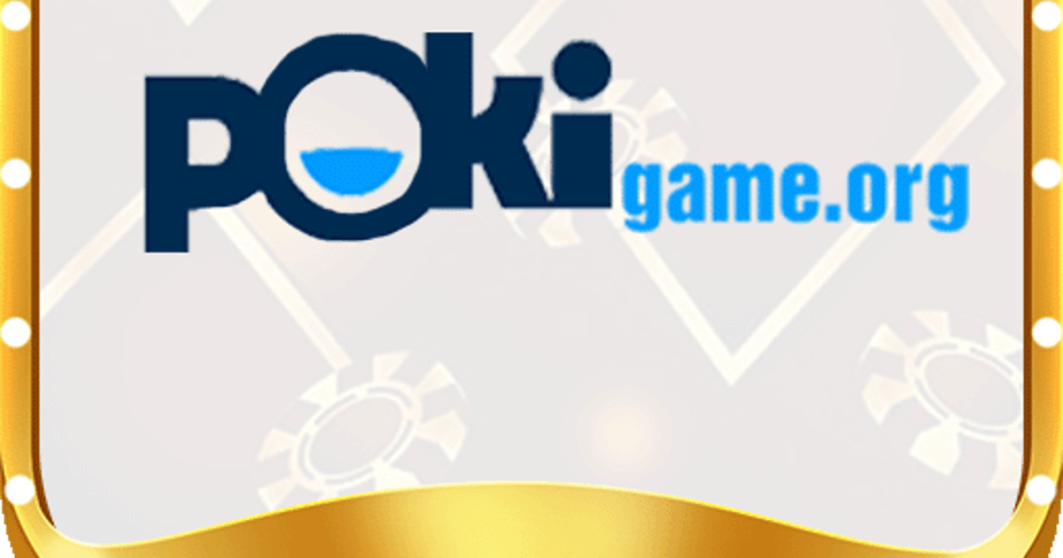 Poki - Pokii Game Link Chơi Game Miễn Phí - 302 Đ. An D. Vương, Phường ...
