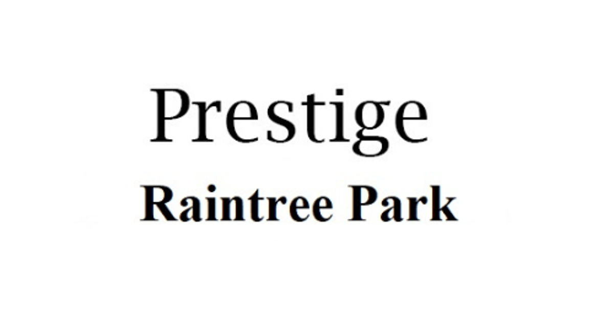 Prestige Rain Tree Park - Bangalore, Real Estate | about.me