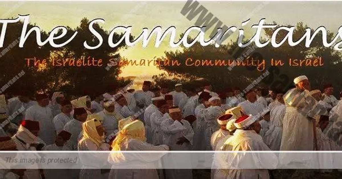 The Samaritans - Israel | about.me
