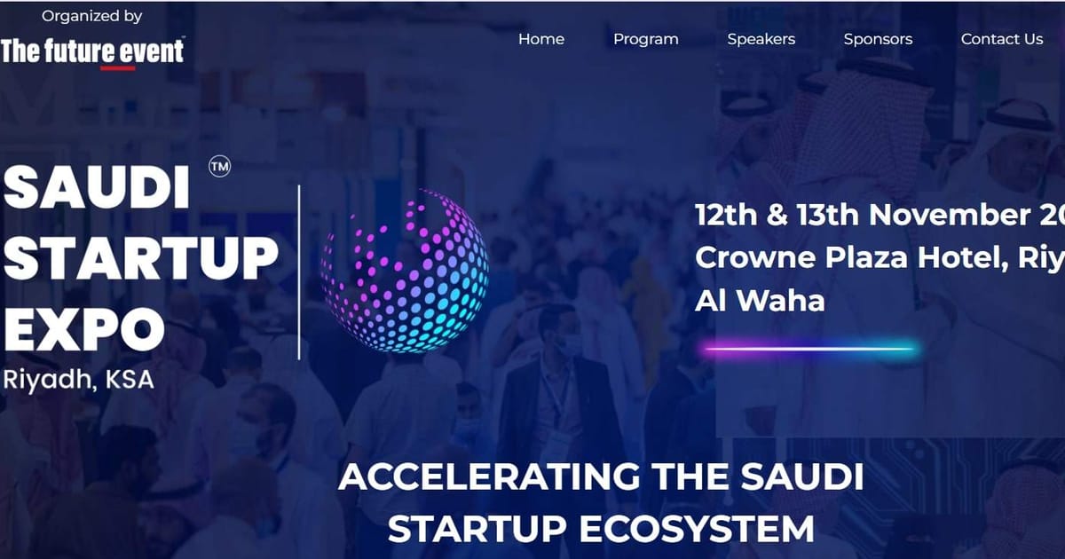 Saudi Startup Expo - Riyadh, Saudi Arabia, The Future Event | about.me