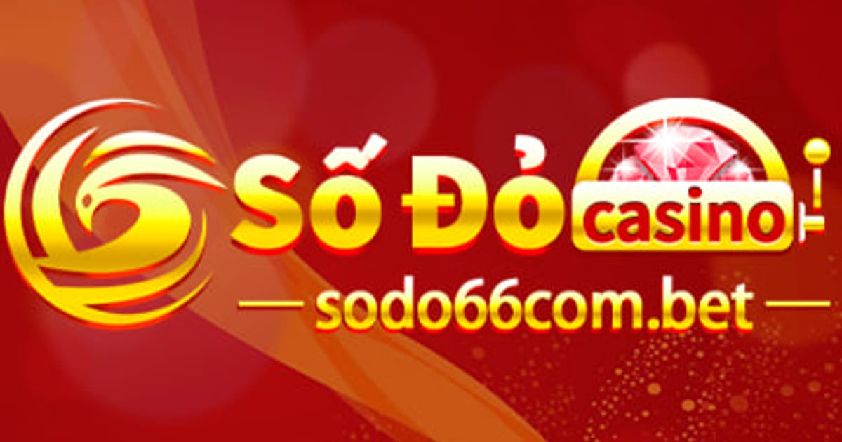 Sodo66 - Thương Hiệu Xổ Số Số Đỏ Hàng Đầu Việt Nam - 18 Đ.Nam Quốc Cang, Phường Phạm Ngũ Lão ...