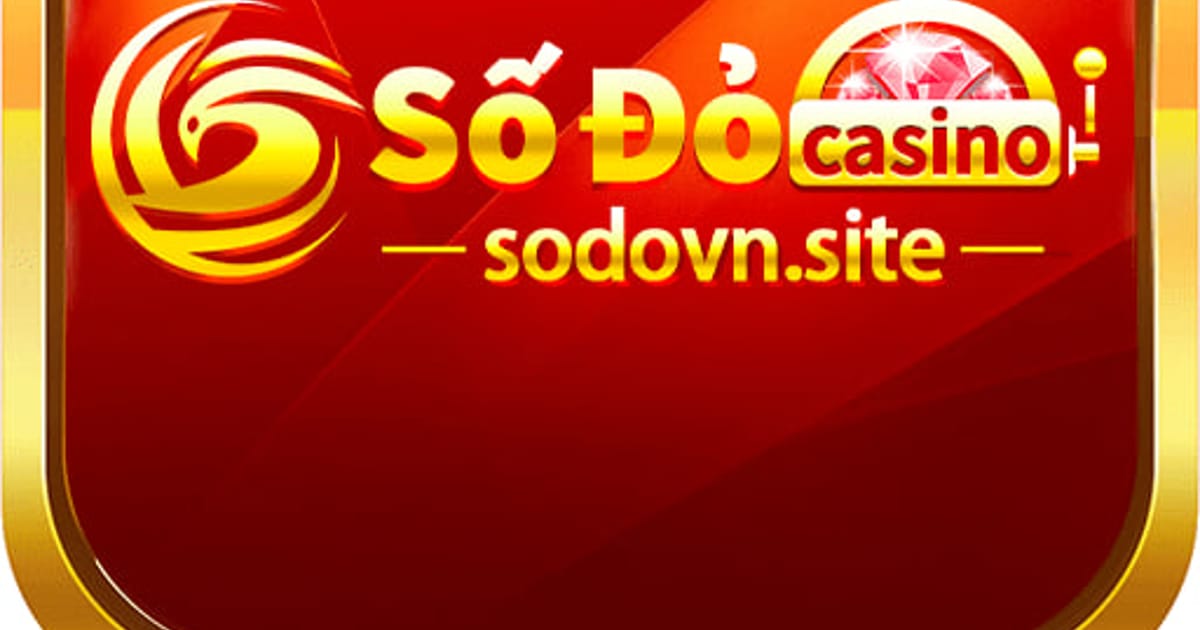 Sodo - Sodo Casino Khuyến Mãi 8.888K Hoàn Thua 100% - 2/44 ấp 1, Đông ...