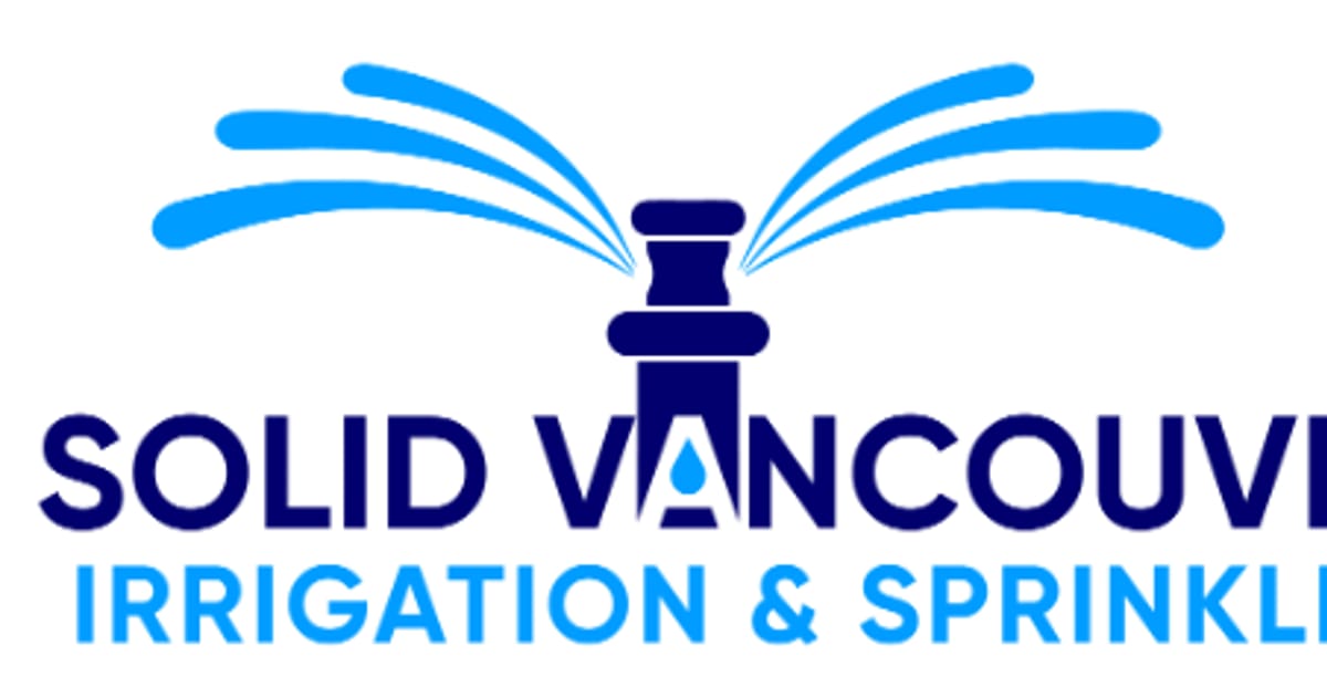 Solid Vancouver Irrigation and Sprinkler - 8538 River District Crossing, #908, Vancouver ...