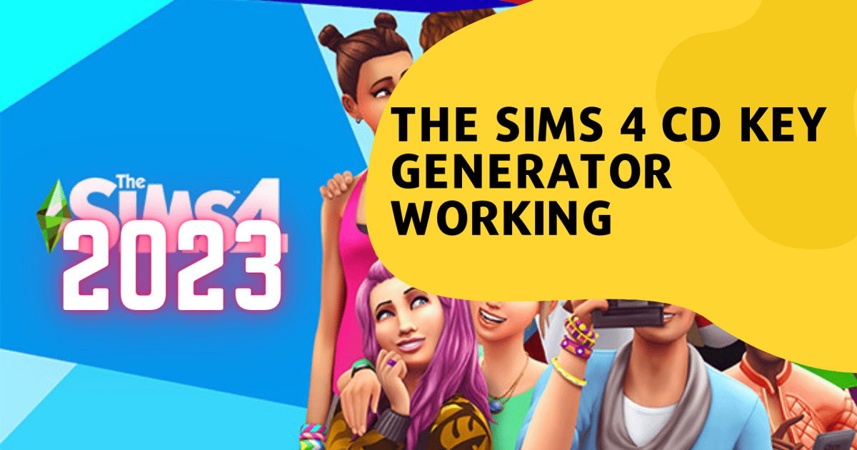 The Sims 4 Serial Number Key Free Download 2023 - usa | about.me