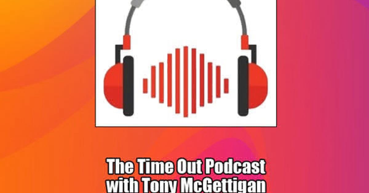 The Time Out Podcast - IReland | about.me