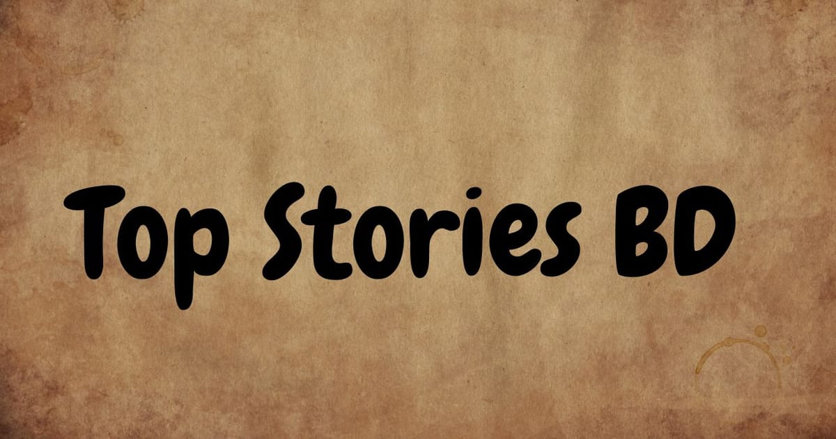 Top Stories BD - Dhaka | about.me