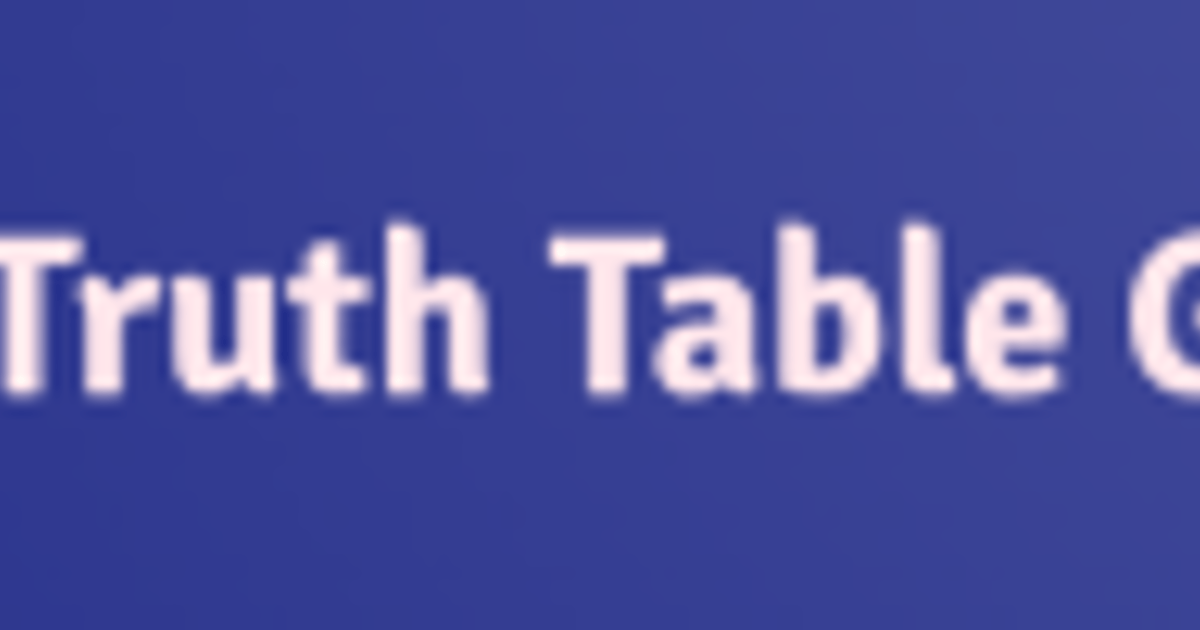 Truth Table Generator - india | about.me