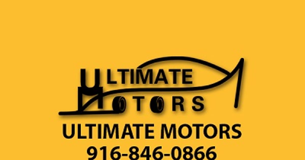 Ultimate Motors - 3407 FULTON AVE STE B, SACRAMENTO, CA, 95821, USA ...