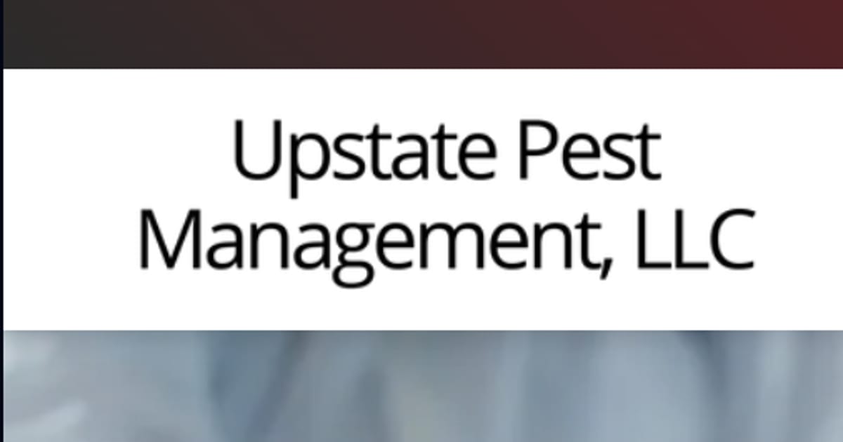 Upstate Pest Management, LLC | about.me