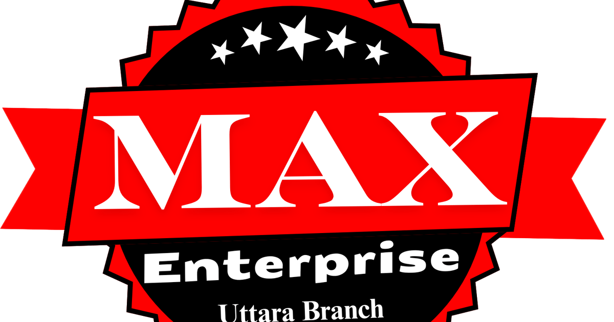 Max Enterprise Uttara - House-26,Road-16,Sector-14, Uttara Dhaka-1230 ...