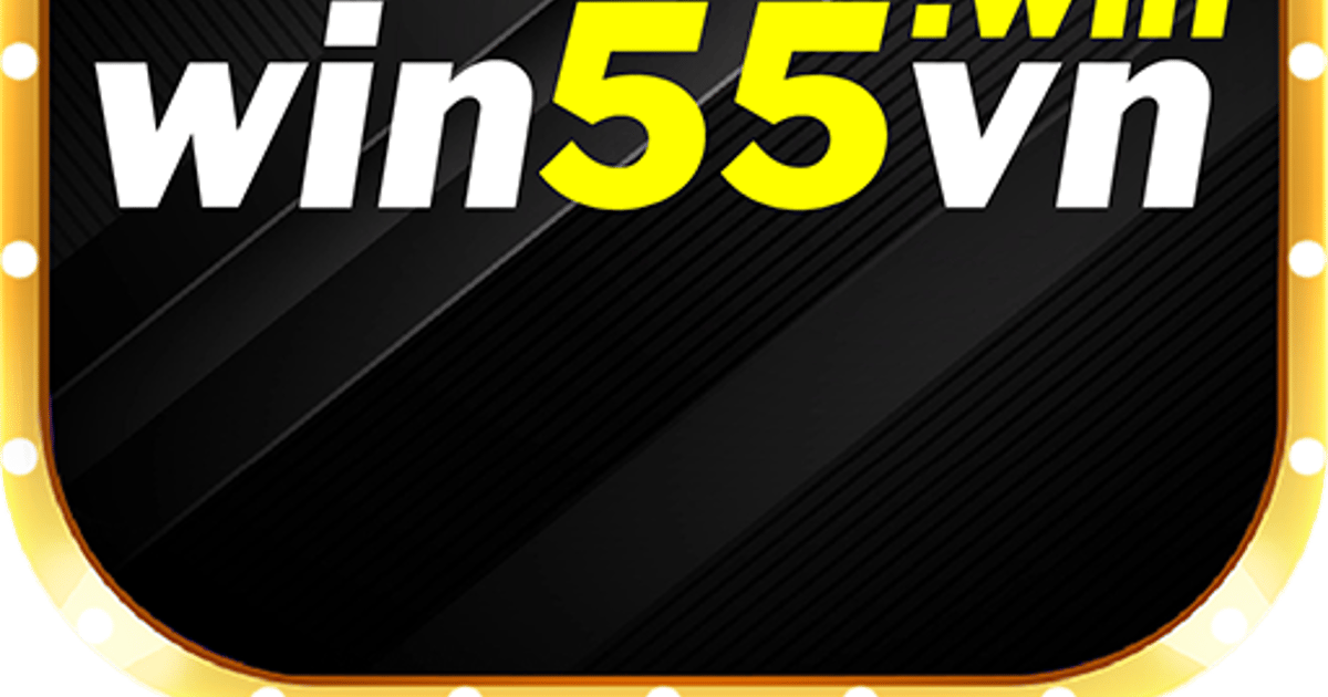 Win55⭐Link Đăng Ký Chính Thức Win55 Nhận 99k [2023]⭐ - 2 Ngõ 294 P.Kim Mã, Kim Mã, Ba Đình, Hà ...