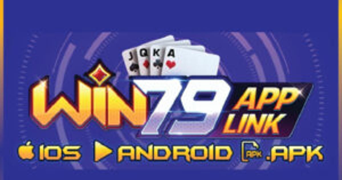 WIN79 APP - Đ. D9, An Lợi Đông, Thành Phố Thủ Đức, Thành phố Hồ Chí Minh 700000, Vietnam | about.me